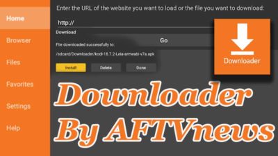 Downloader by AFTVnews
